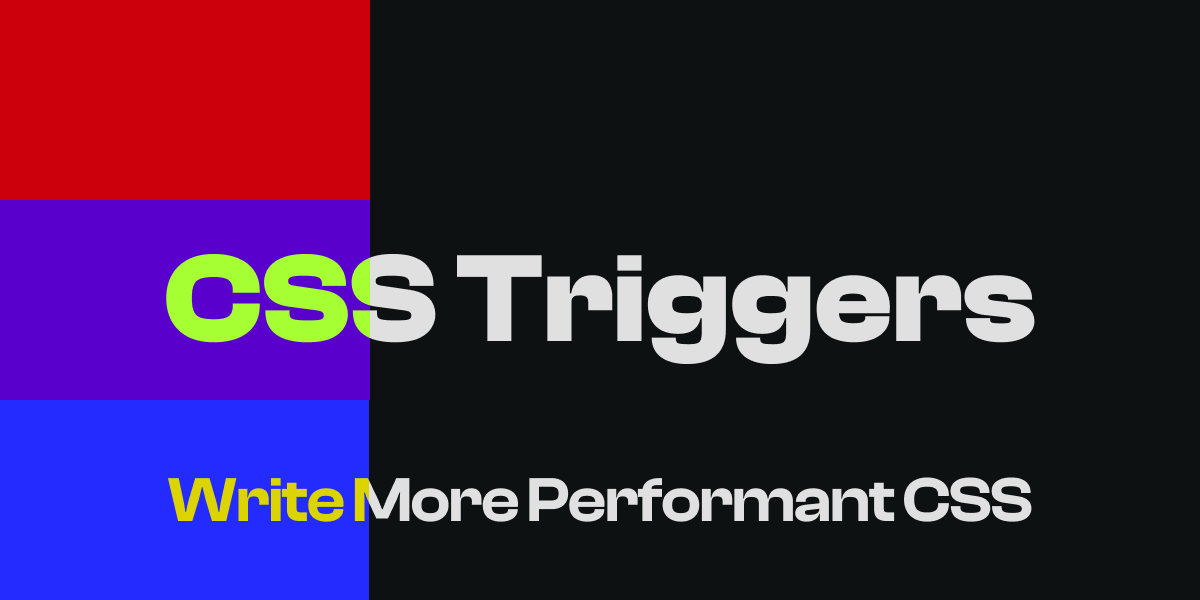 CSS Triggers - Website Hunt